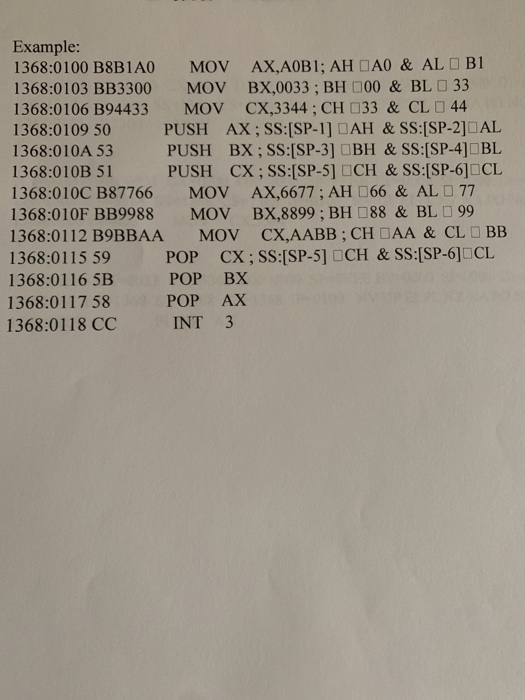 Example: 1368:0100 B8B1AO MOV AX,AOB1; AH CAO & AL O | Chegg.com
