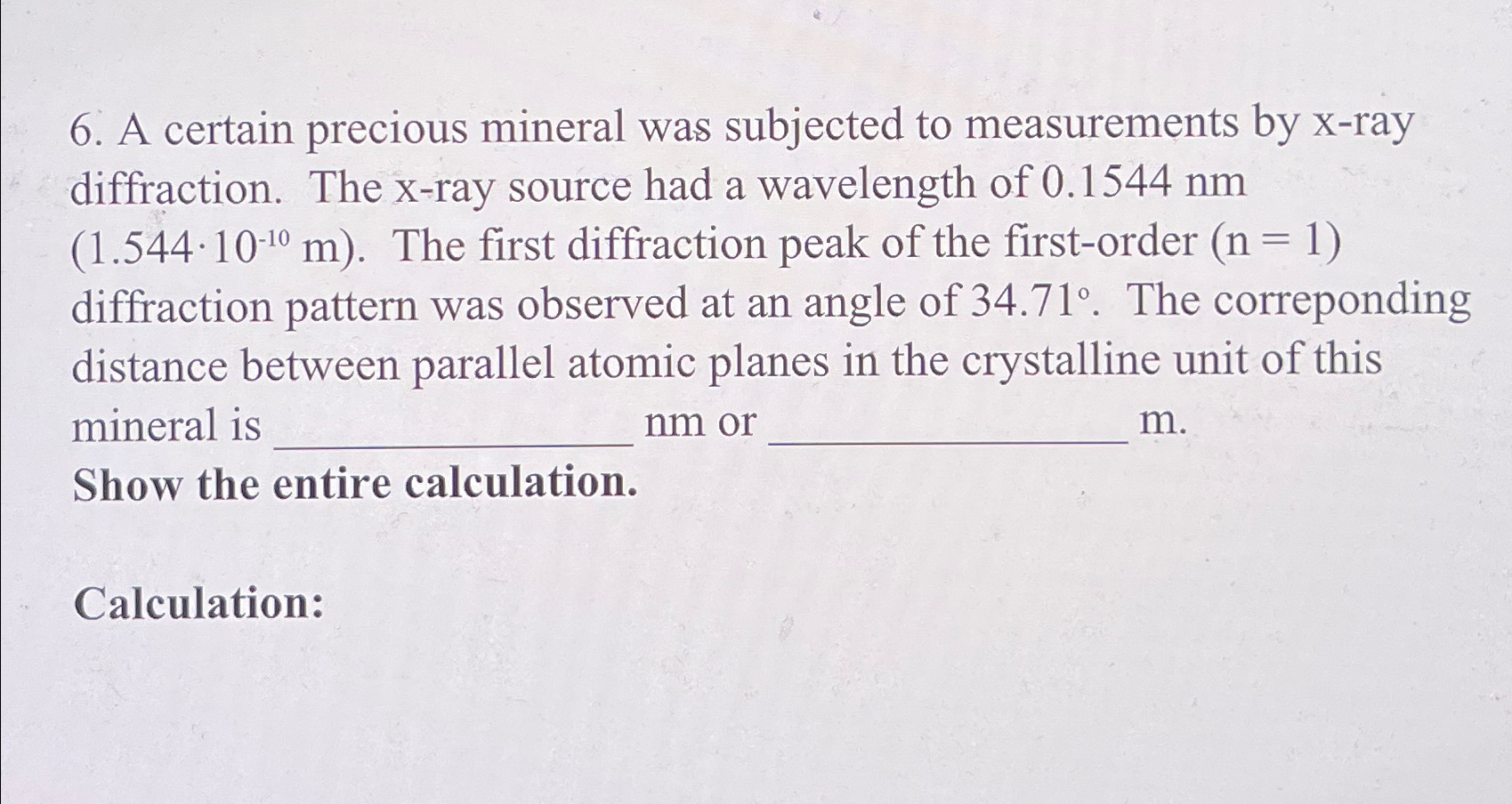 Solved A certain precious mineral was subjected to | Chegg.com