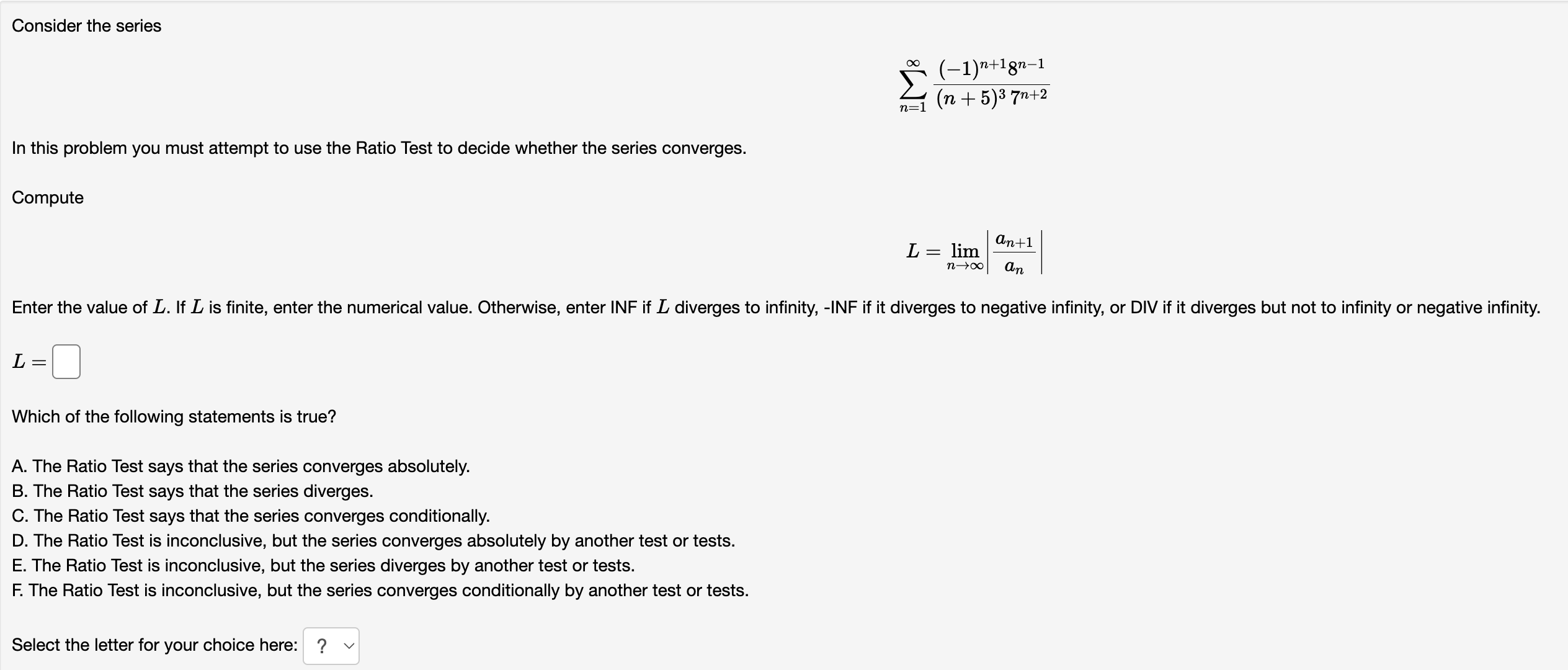 Solved Consider the series∑n=1∞(-1)n+18n-1(n+5)37n+2In this | Chegg.com