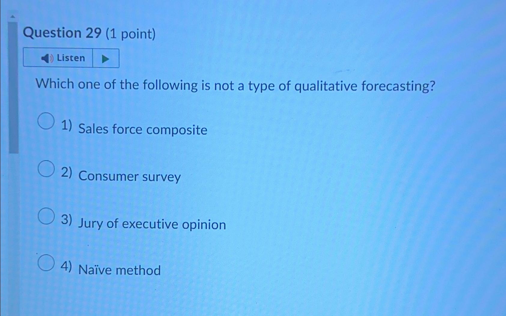 Solved Question 29 (1 ﻿point)ListenWhich one of the | Chegg.com