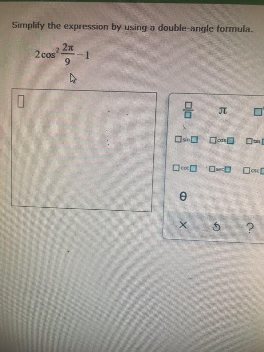 Solved Simplify the expression by using a double-angle | Chegg.com
