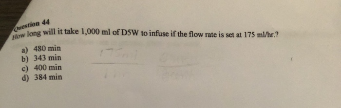 Solved Question 44 Qulong will it take 1,000 ml of DSW to | Chegg.com