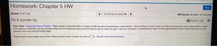 Solved Homework Chapter 5 Hw Save Score 0 Of 1 Pt 9 Of 22