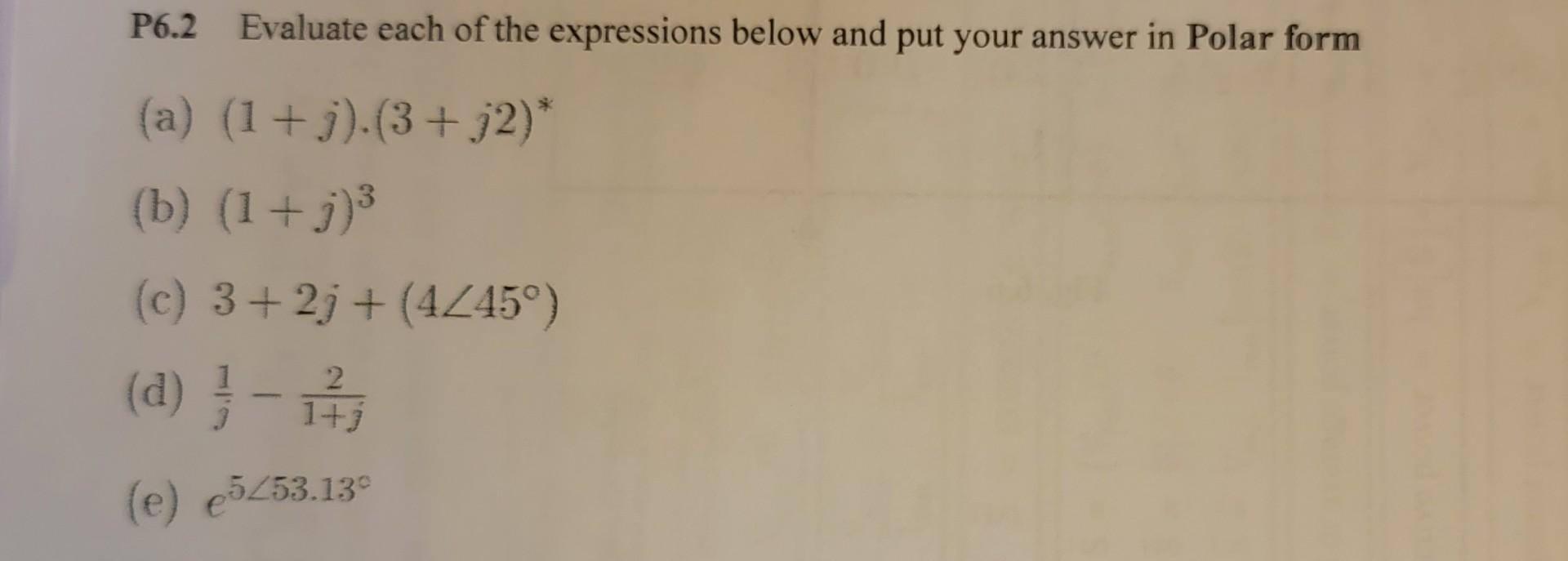 Solved P6.2 Evaluate each of the expressions below and put | Chegg.com