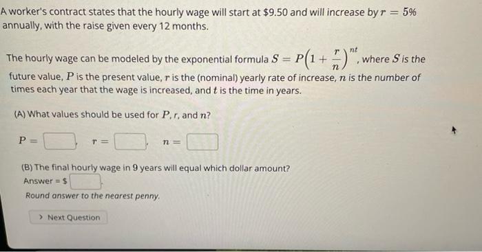 Solved A worker's contract states that the hourly wage will | Chegg.com