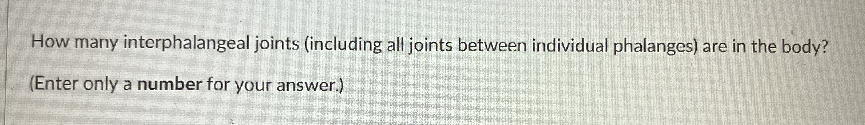 Solved How many interphalangeal joints (including all joints | Chegg.com