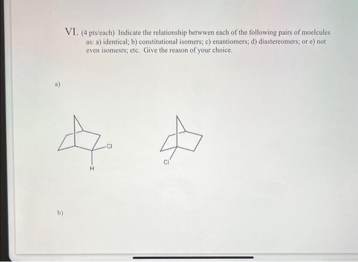 Solved VI. (4 pts/each) Indicate the relationship betwwen | Chegg.com