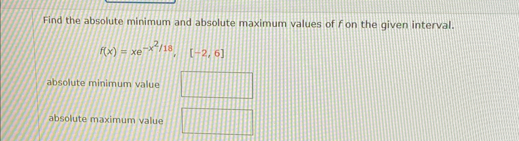 Solved Find the absolute minimum and absolute maximum values | Chegg.com