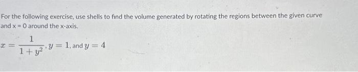 Solved For the following exercise, use shells to find the | Chegg.com