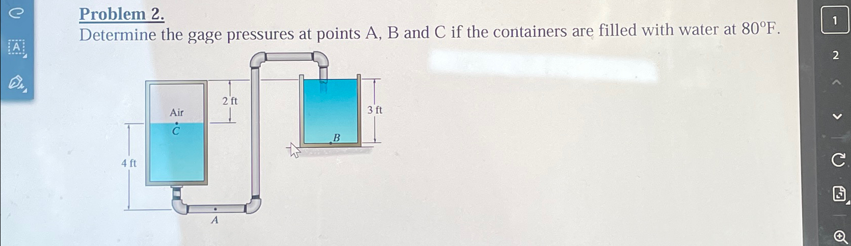 Solved Problem 2.Determine the gage pressures at points A,B | Chegg.com
