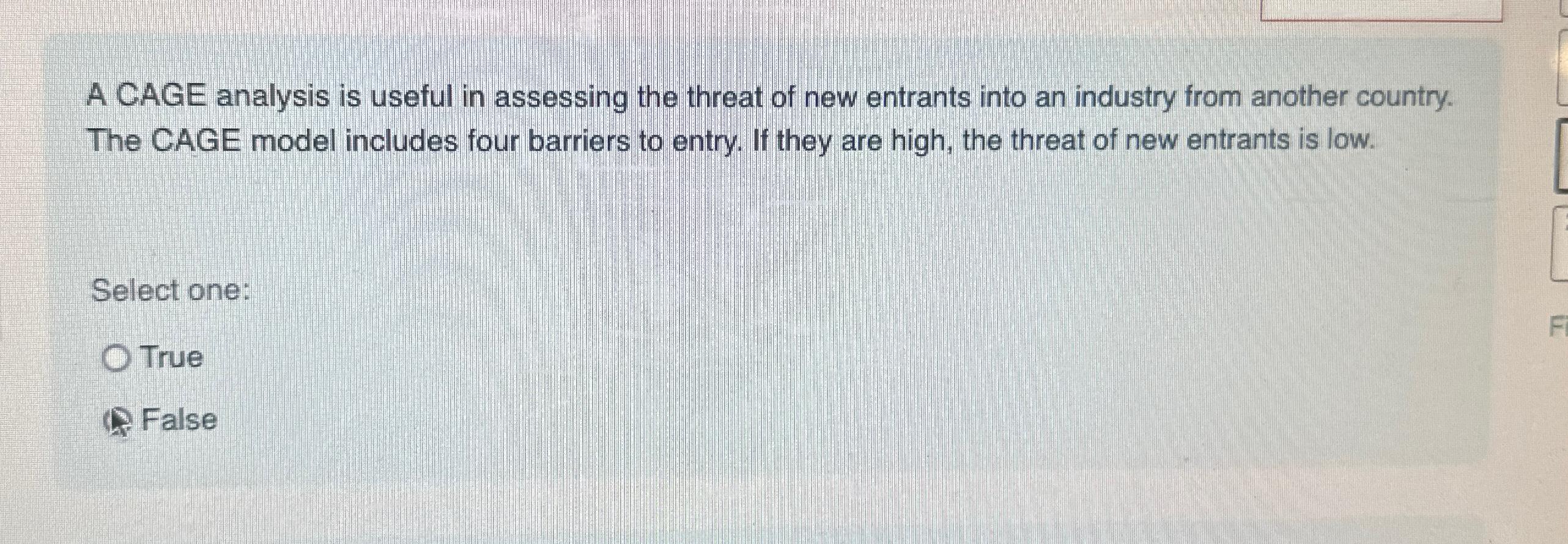 Solved A CAGE analysis is useful in assessing the threat of | Chegg.com