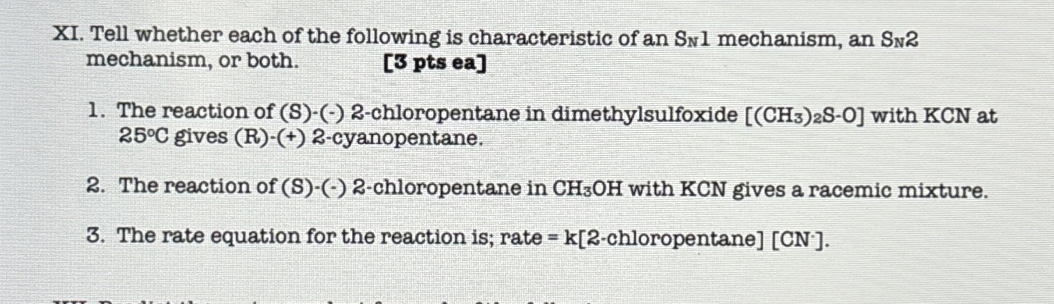 Solved XI. ﻿Tell whether each of the following is | Chegg.com