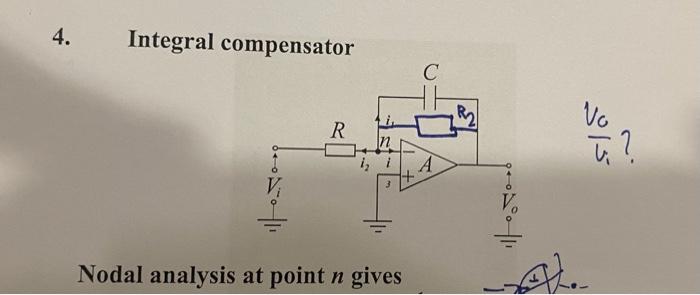 Solved Integral compensator Nodal analysis at point n gives | Chegg.com