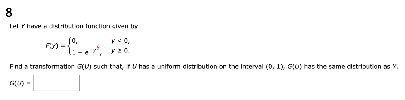 8Let Y ﻿have a distribution function given | Chegg.com