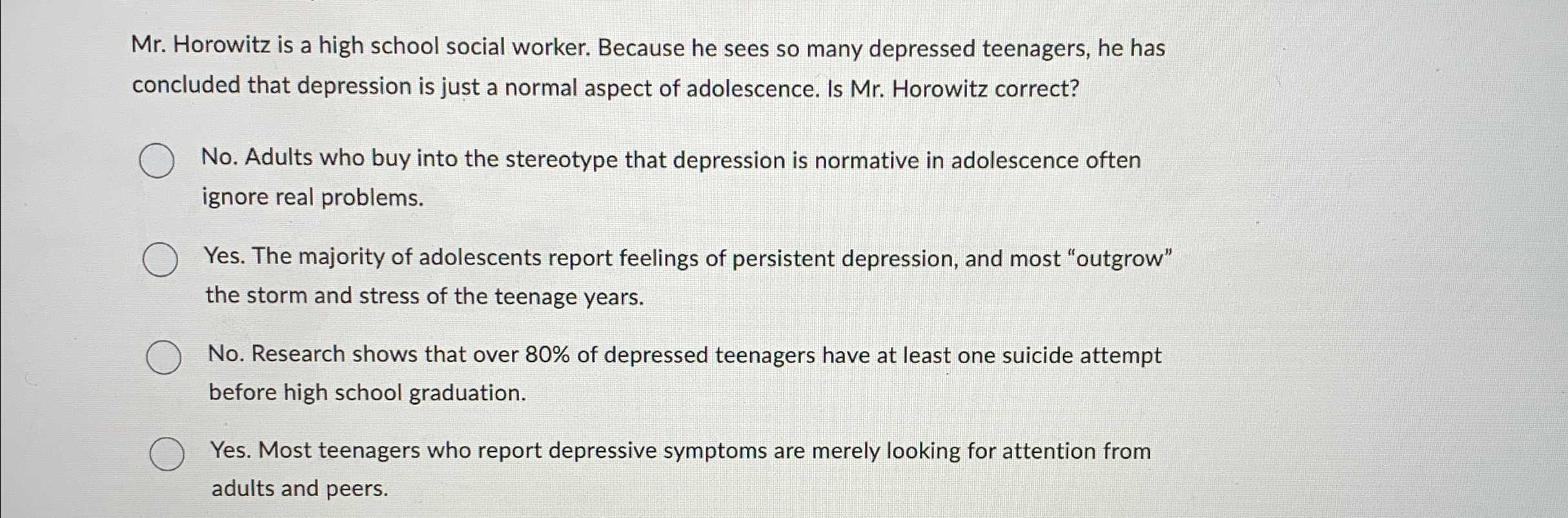Solved Mr. ﻿Horowitz is a high school social worker. Because | Chegg.com