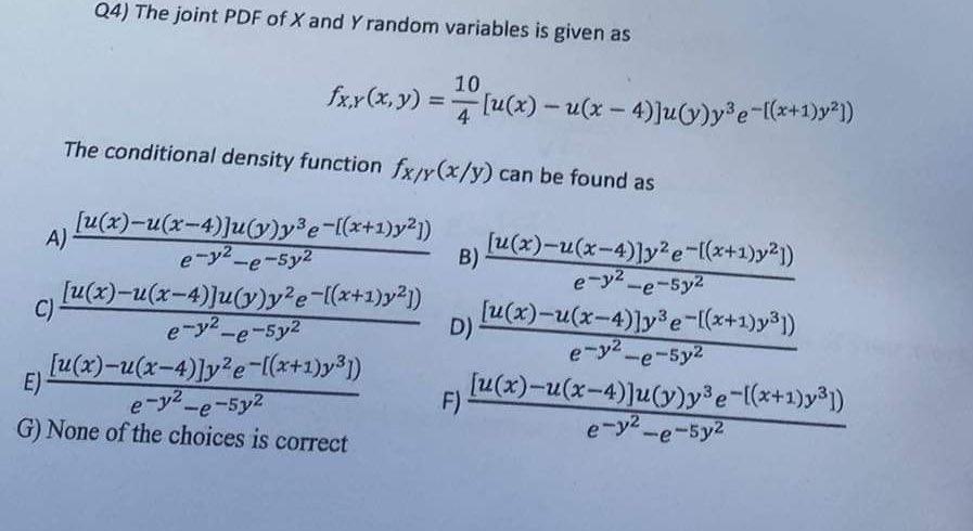 Solved Q4) ﻿The joint PDF of x ﻿and Y ﻿random variables is | Chegg.com