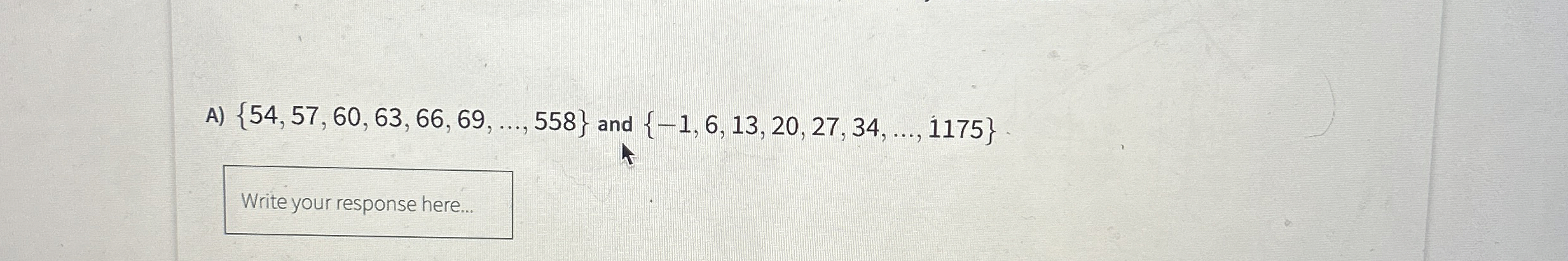 Solved A) {54,57,60,63,66,69,dots,558} ﻿and | Chegg.com