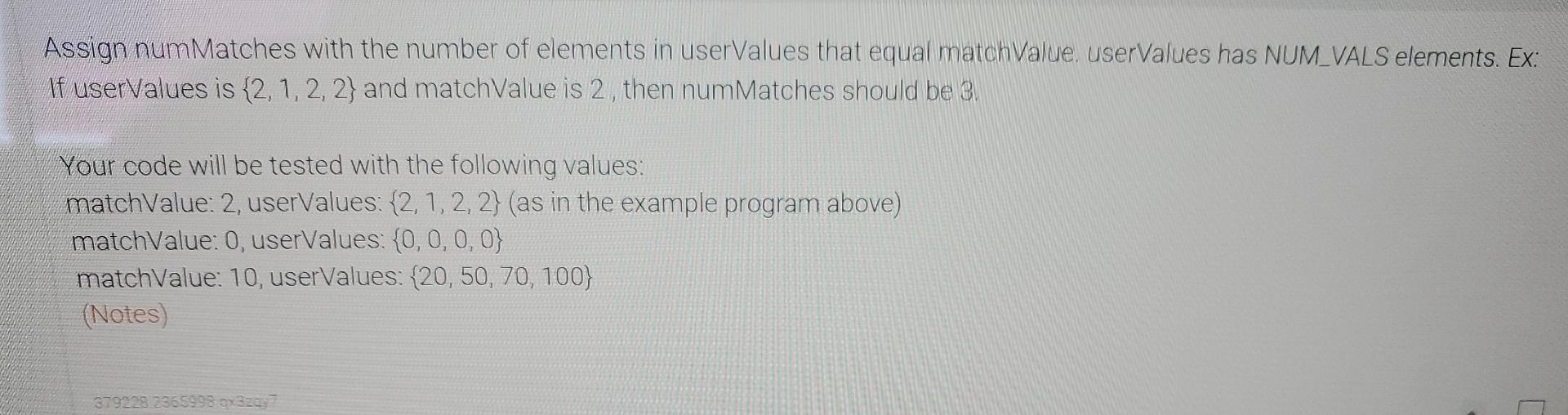 Solved Assign numMatches with the number of elements in | Chegg.com