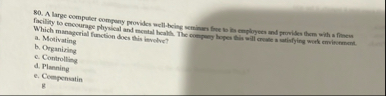 Solved A large computer compuny provides well-heing seminen | Chegg.com