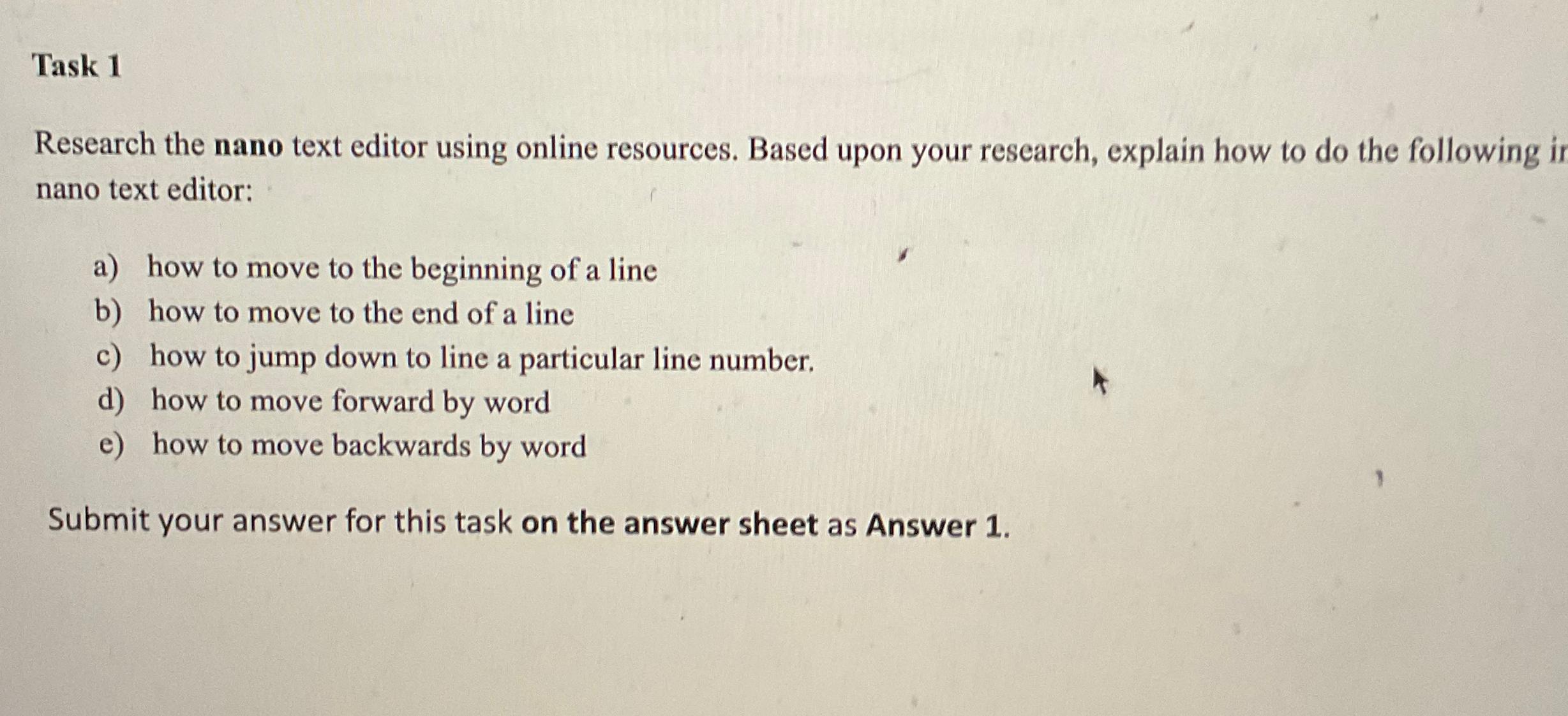 Solved Task 1Research the nano text editor using online | Chegg.com