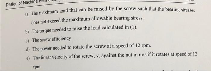 Solved 3. A double threaded square thread power screw having | Chegg.com