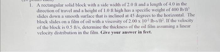 Solved 1. A rectangular solid block with a side width of | Chegg.com