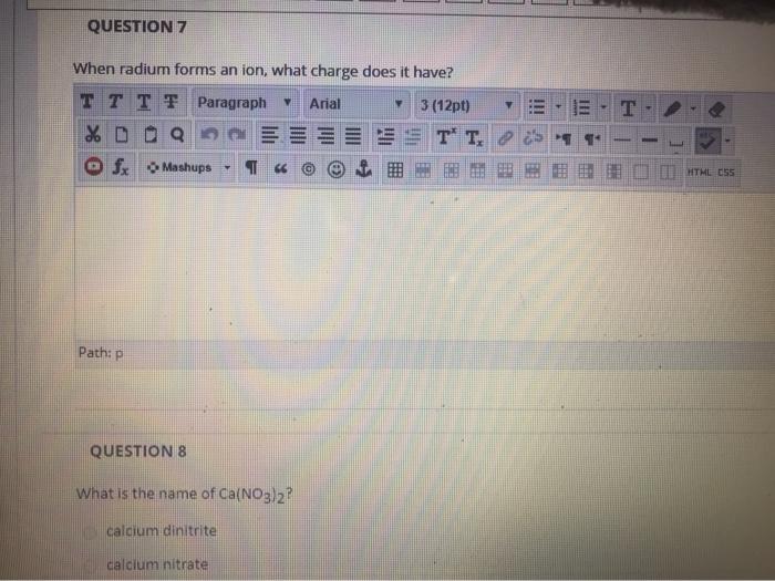 Solved QUESTION 7 When radium forms an ion, what charge does | Chegg.com