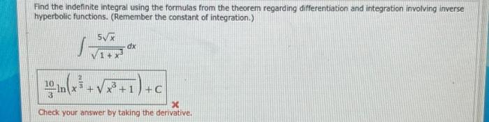 Solved Find the indefinite integral using the formulas from | Chegg.com