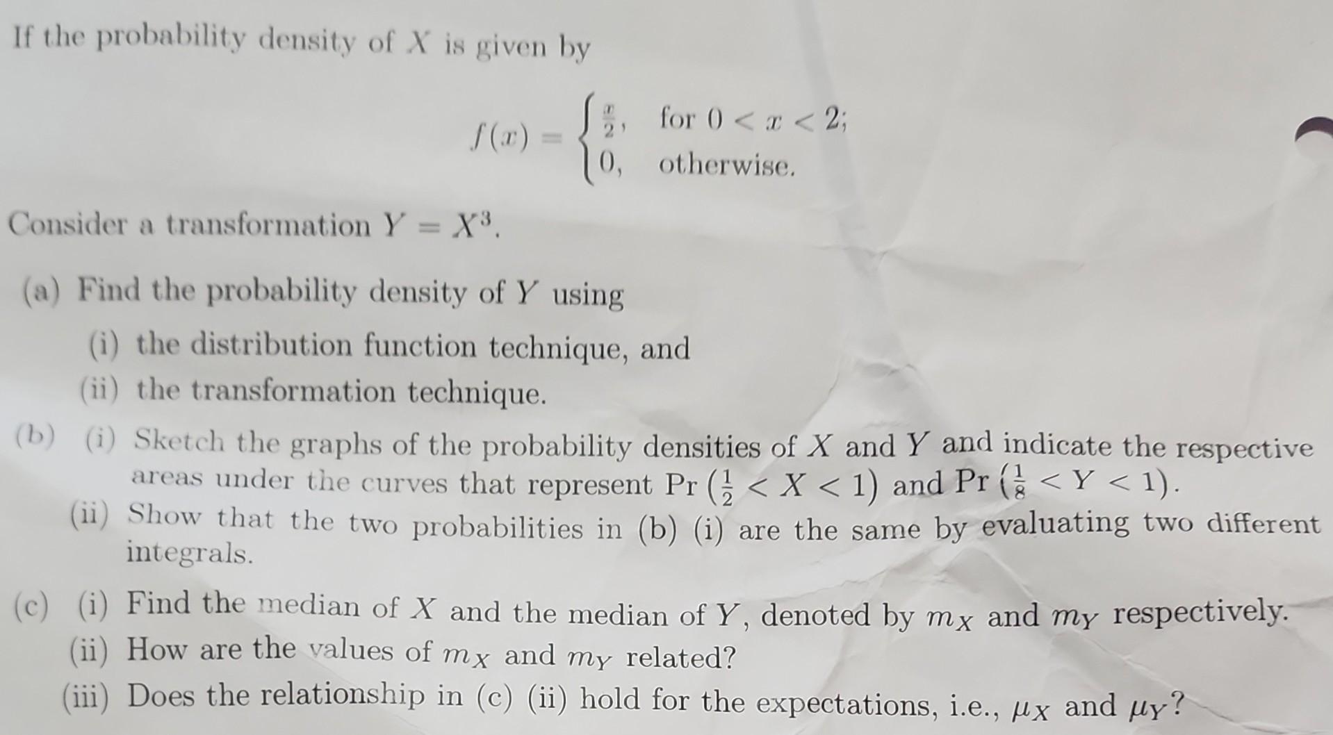 Solved If the probability density of X is given by | Chegg.com