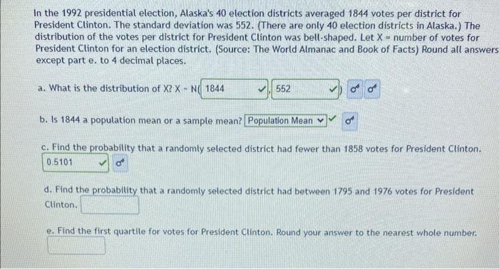 Solved In the 1992 presidential election, Alaska's 40 | Chegg.com
