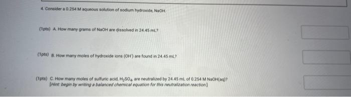 Solved 4. Consider a 0.254 M aqueous solution of sodium | Chegg.com