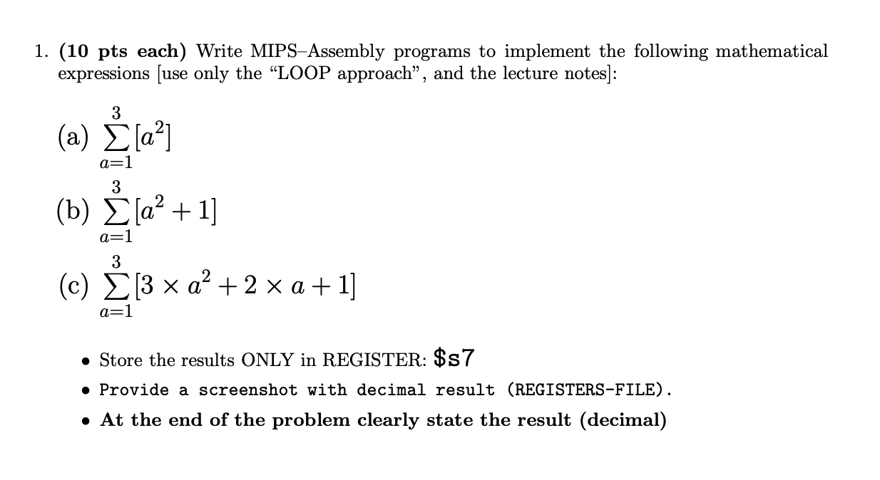 10 pts Each write Mips Assembly Programs To