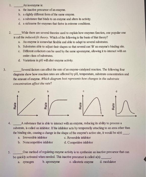 Solved An isoenzyme is: a. the inactive precursor of an | Chegg.com