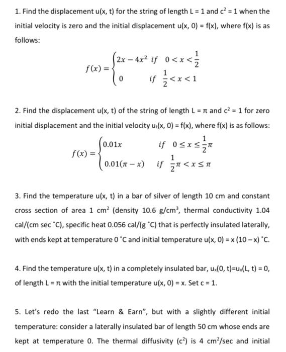 Solved 1. Find the displacement u(x,t) for the string of | Chegg.com