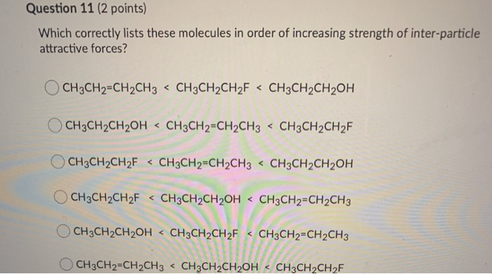 Solved Question 11 (2 points) Which correctly lists these | Chegg.com