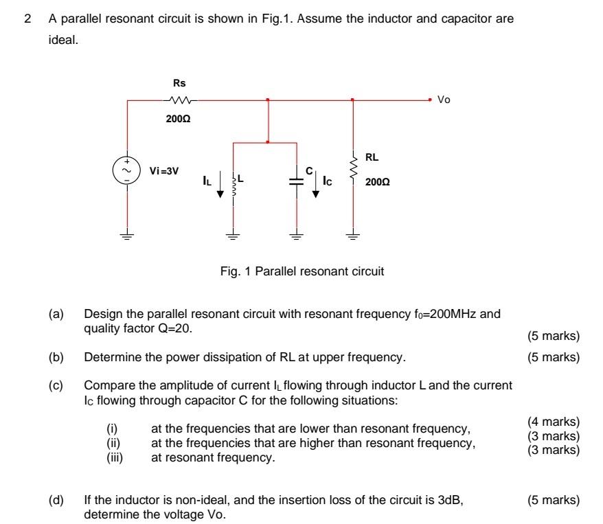 Solved N A parallel resonant circuit is shown in Fig. 1. | Chegg.com
