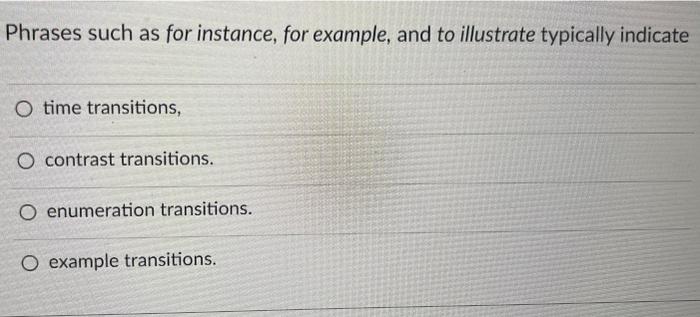 Phrases such as for instance, for example, and to | Chegg.com