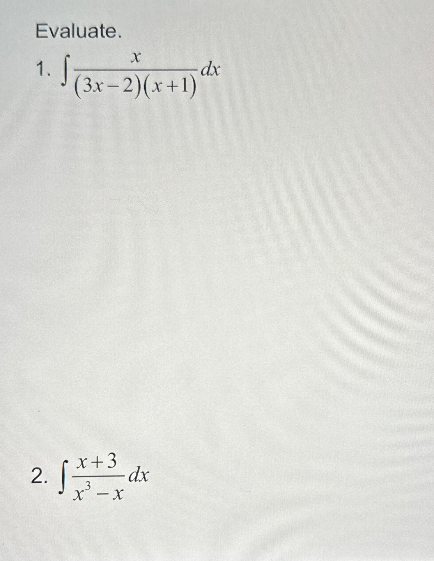 Solved Evaluate. 1-2 ﻿ Partial Fractions | Chegg.com