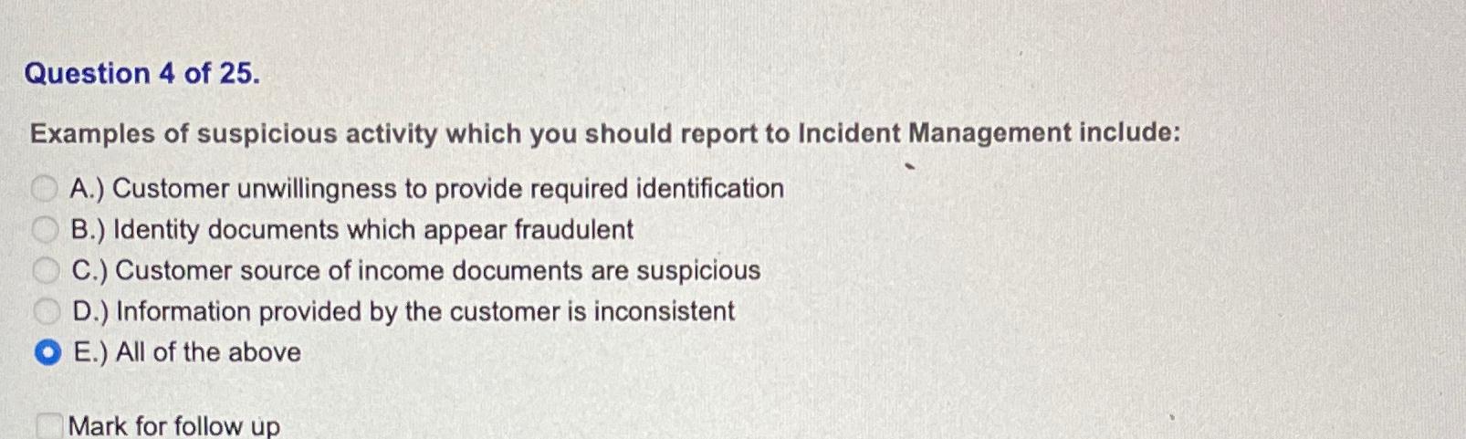 Solved Question 4 ﻿of 25.Examples of suspicious activity | Chegg.com
