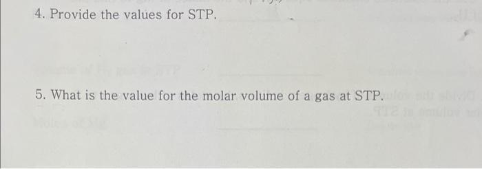 Solved 4. Provide the values for STP. 5. What is the value | Chegg.com