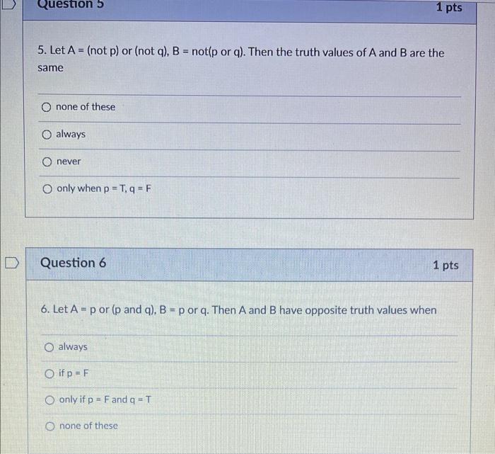 5. Let A=(not p) or (notq),B=not(p or q). Then the | Chegg.com
