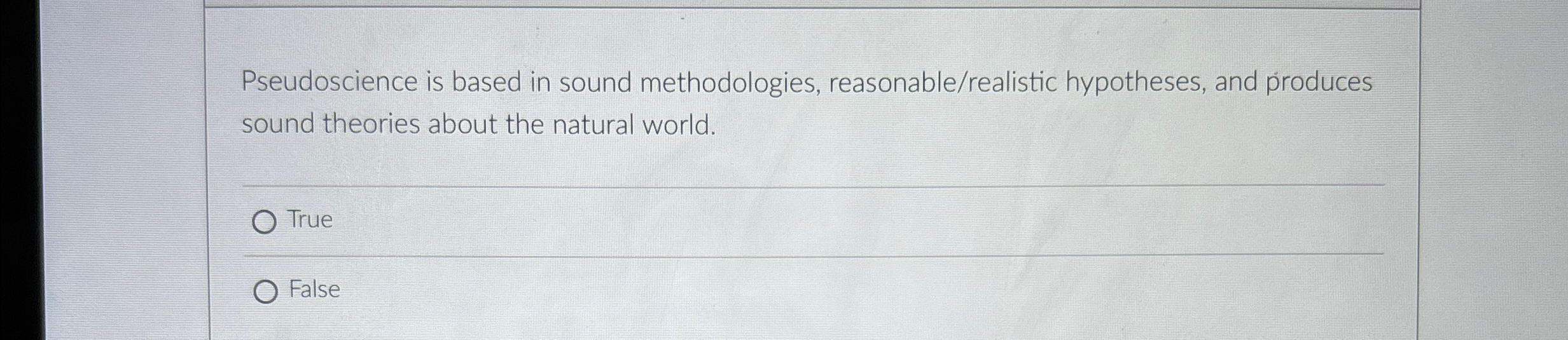 Solved Pseudoscience is based in sound methodologies, | Chegg.com