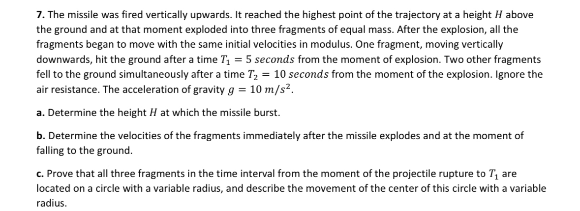 Solved The missile was fired vertically upwards. It reached | Chegg.com