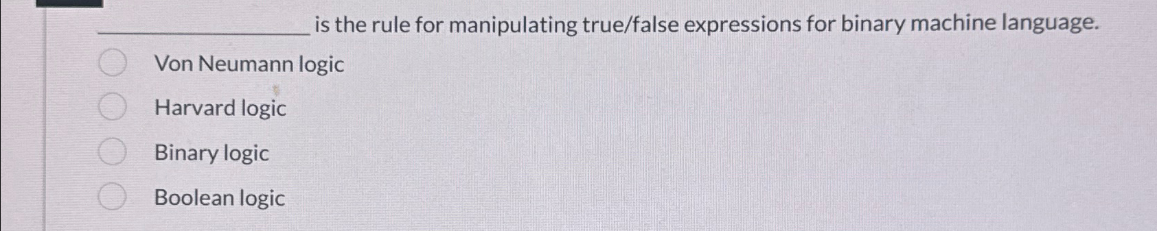 Solved is the rule for manipulating true/false expressions | Chegg.com