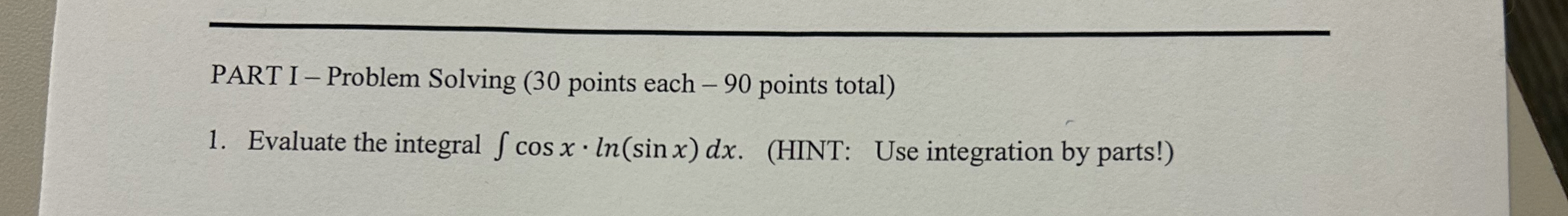 Solved PART I - ﻿Problem Solving (30 ﻿points each -90 | Chegg.com