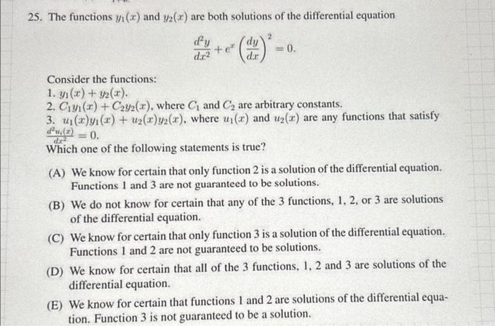 Solved 25. The functions y1(x) and y2(x) are both solutions | Chegg.com