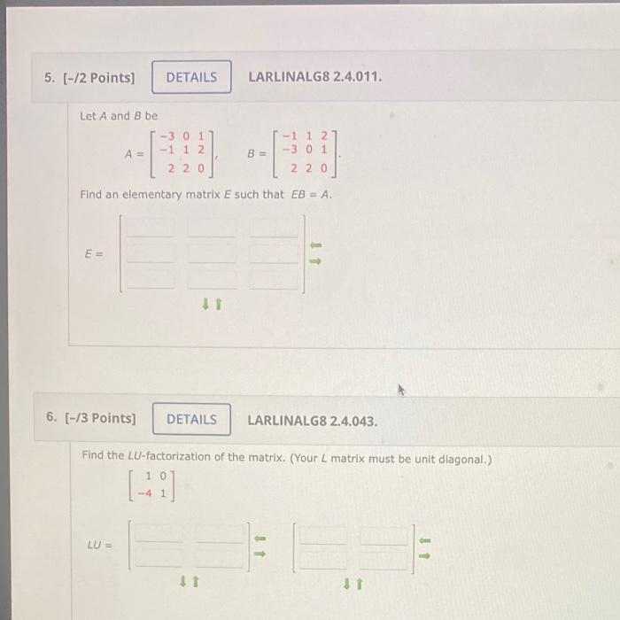 Solved 5. [-12 Points) DETAILS LARLINALG8 2.4.011. Let A and | Chegg.com Solved 5. [-12 Points) DETAILS LARLINALG8 2.4.011. Let A and | Chegg.com