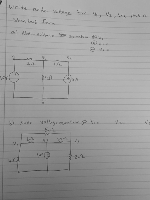 Solved Write no de voltage Standard form for V V2, V3. put | Chegg.com