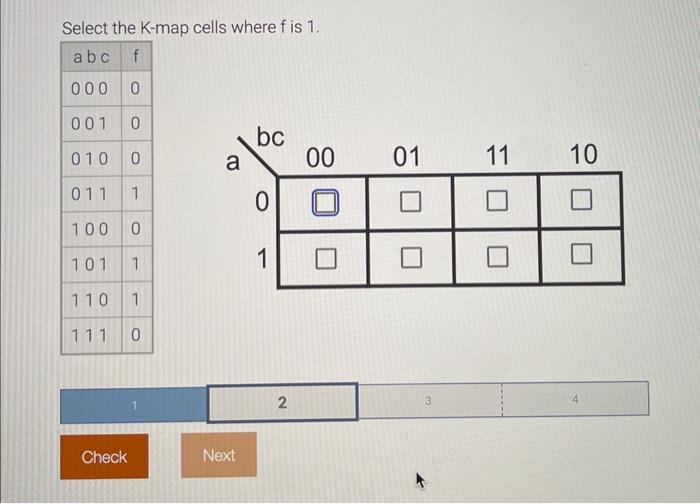 Solved Select the K-map cells where f is 1 . | Chegg.com