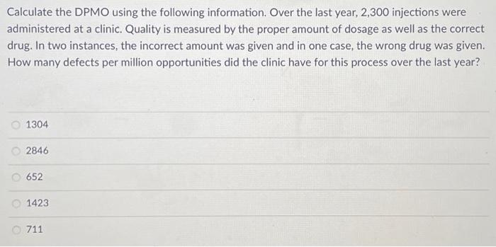 Solved Calculate the DPMO using the following information. | Chegg.com